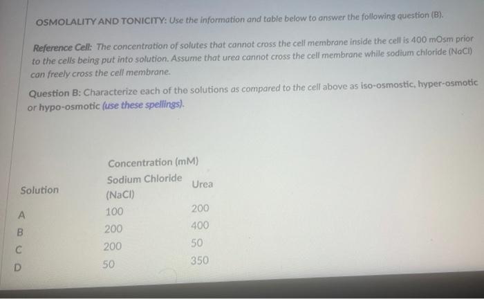Solved OSMOLALITY AND TONICITY: Use the table below to | Chegg.com