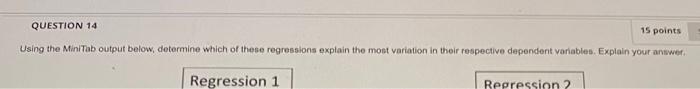 Solved Regression 1 \begin{tabular}{|lrr|} \hline | Chegg.com