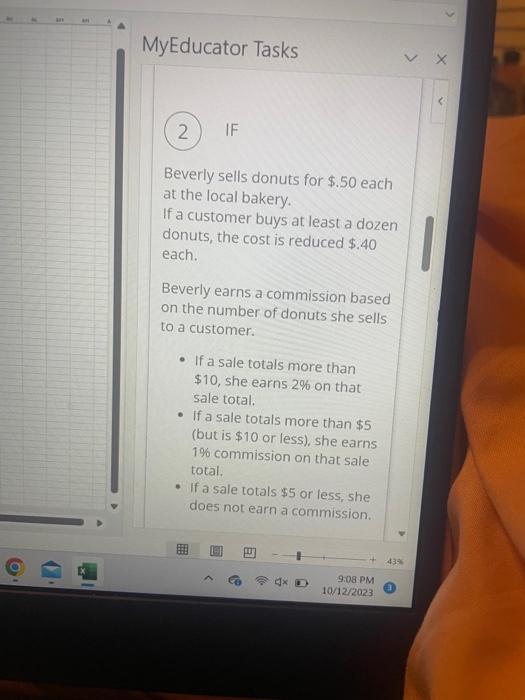 MyEducator Tasks 2) IF Beverly sells donuts for $.50 | Chegg.com