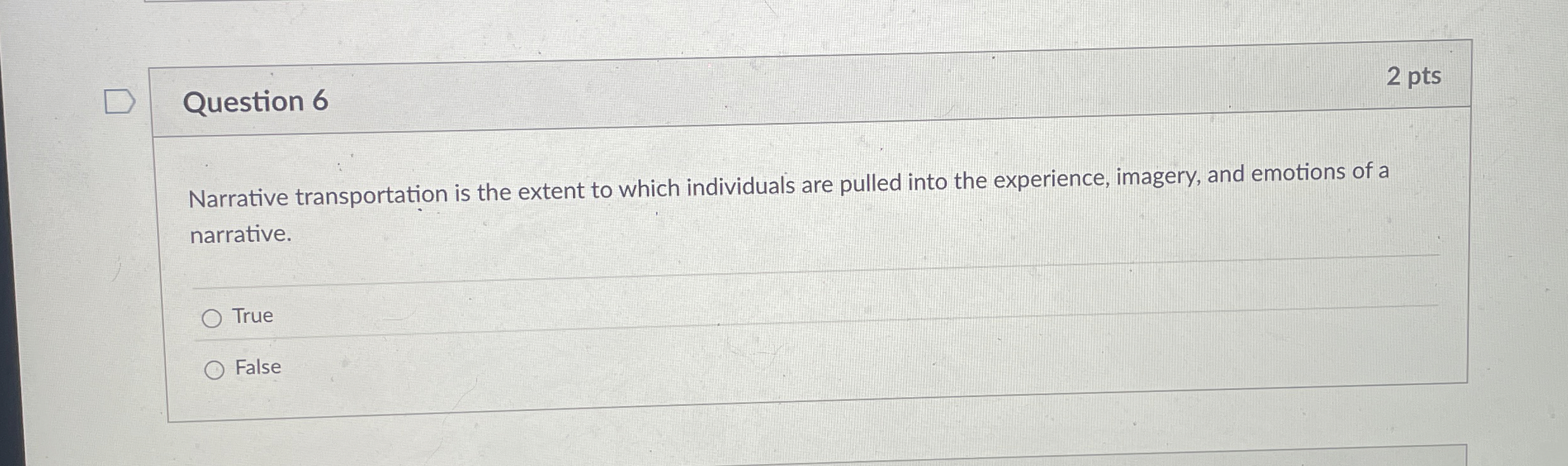 Solved Question 62 ﻿ptsNarrative transportation is the | Chegg.com