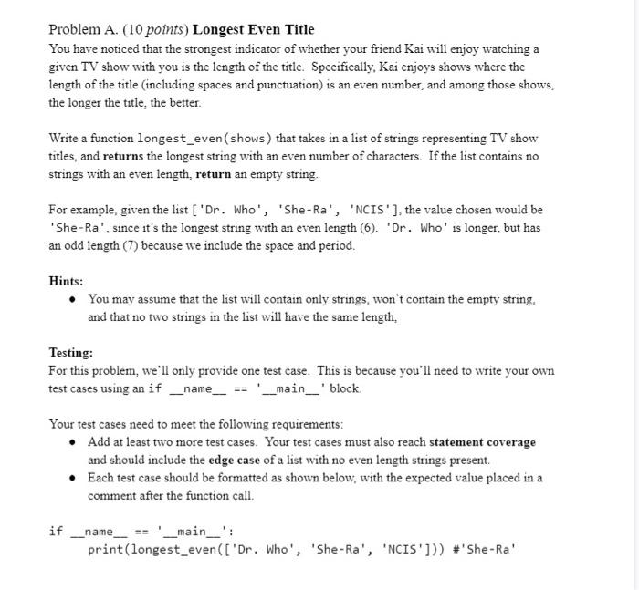 Solved Problem A. ( 10 points) Longest Even Title You have | Chegg.com