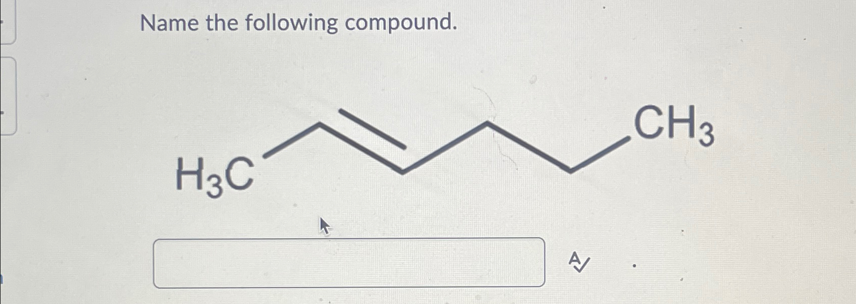 Name the following compound. | Chegg.com