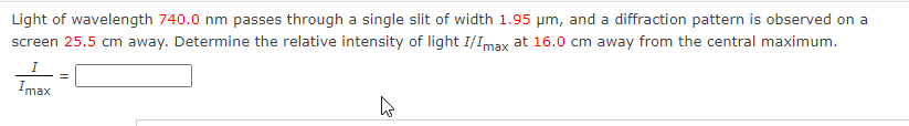 Solved Light of wavelength 740.0 ﻿nm passes through a single | Chegg.com