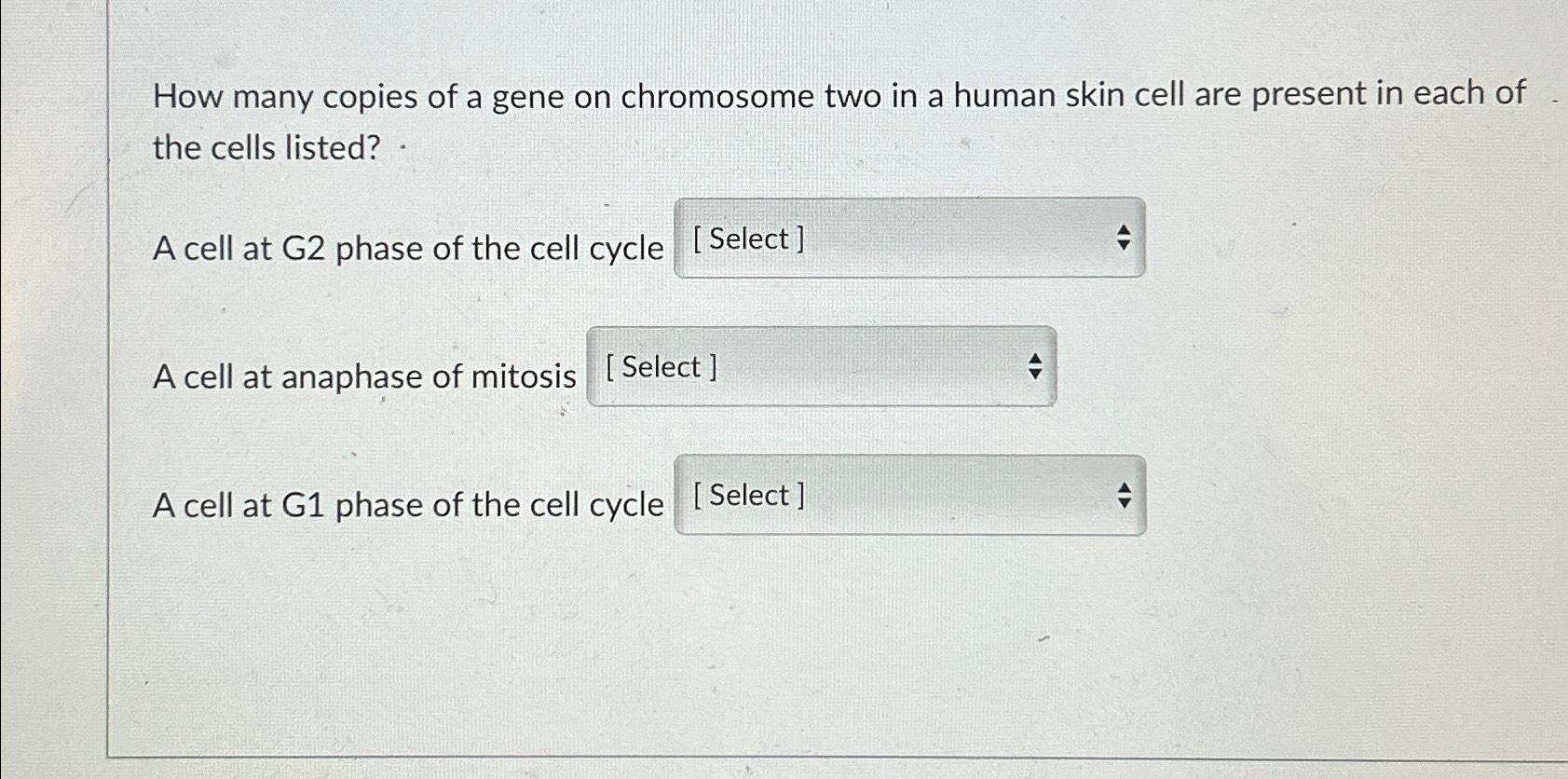 Solved How many copies of a gene on chromosome two in a | Chegg.com