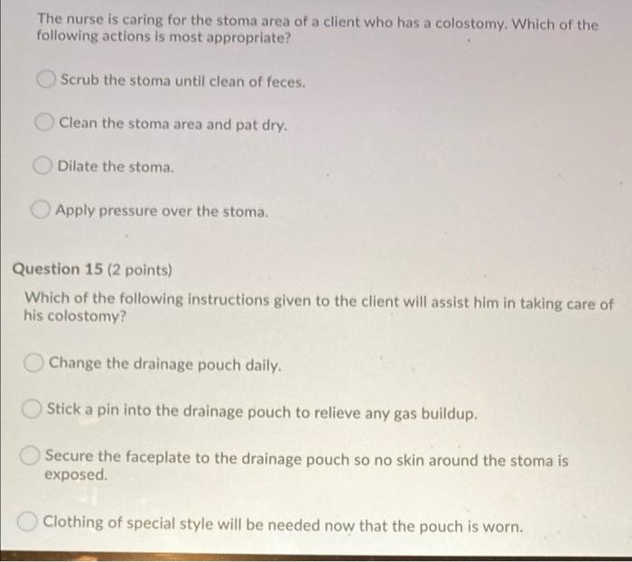 Solved The nurse is caring for the stoma area of a client | Chegg.com