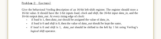 Solved Problem 2: (Lecture) Give the behavioral Verilog | Chegg.com