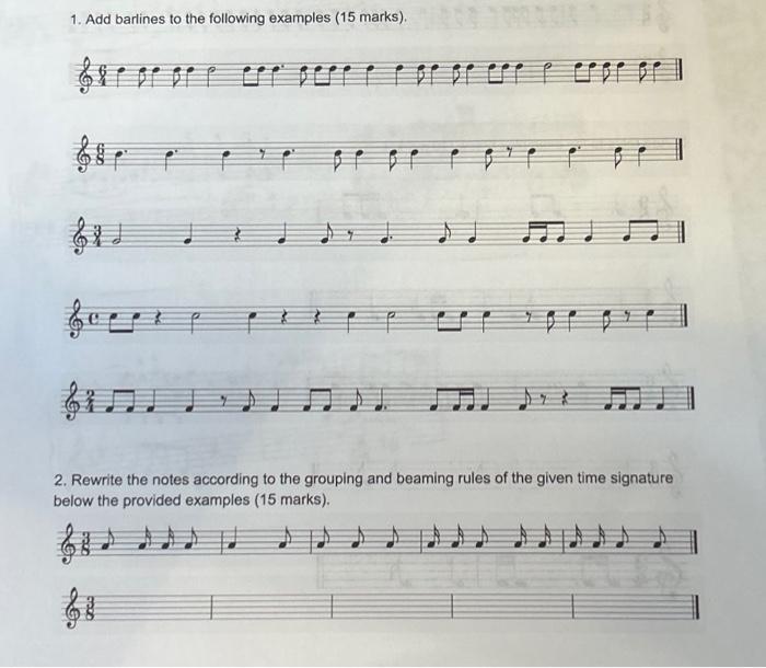 1. Add barlines to the following examples ( 15 | Chegg.com