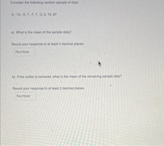 Solved Consider the following random sample of data: -5, | Chegg.com