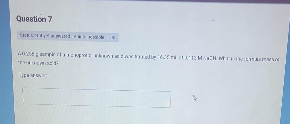 Solved Question 7 Status: Not yet answered Points possible: | Chegg.com