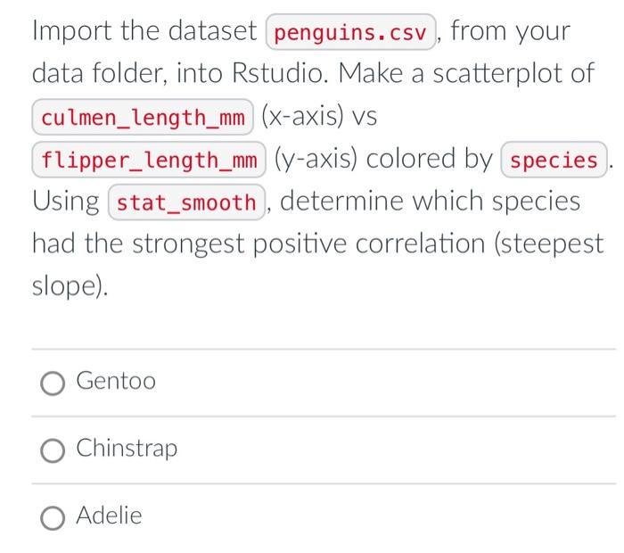 Solved Import the dataset, , from your data folder, into | Chegg.com