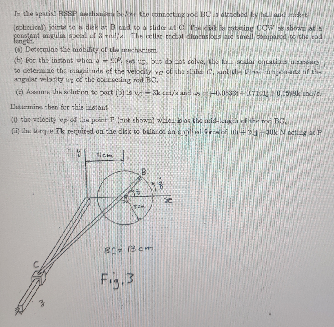 Solved In the spatial RSSP mechanism below the connecting | Chegg.com