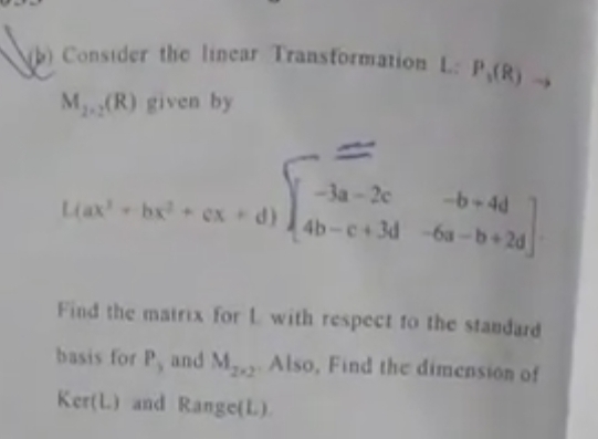 (h) ﻿Consider the linear Transformation L: | Chegg.com