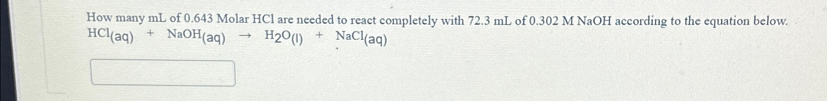 Solved How many mL ﻿of 0.643MolarHCl are needed to react | Chegg.com