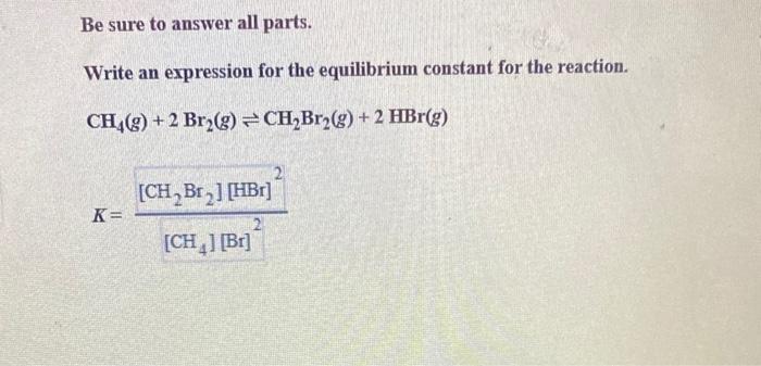 Solved Be sure to answer all parts. Write an expression for | Chegg.com