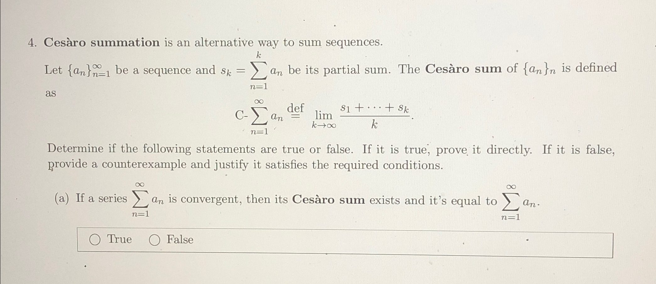 Cesàro summation is an alternative way to sum | Chegg.com