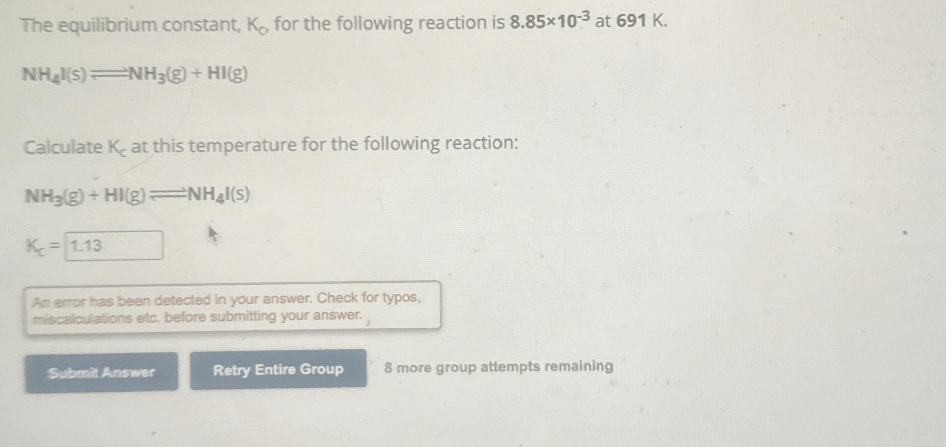 Solved The equilibrium constant, KC, ﻿for the following | Chegg.com