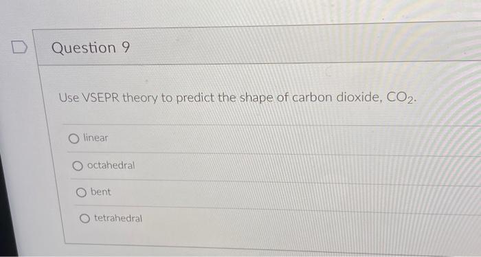 Solved Use VSEPR theory to predict the shape of carbon | Chegg.com