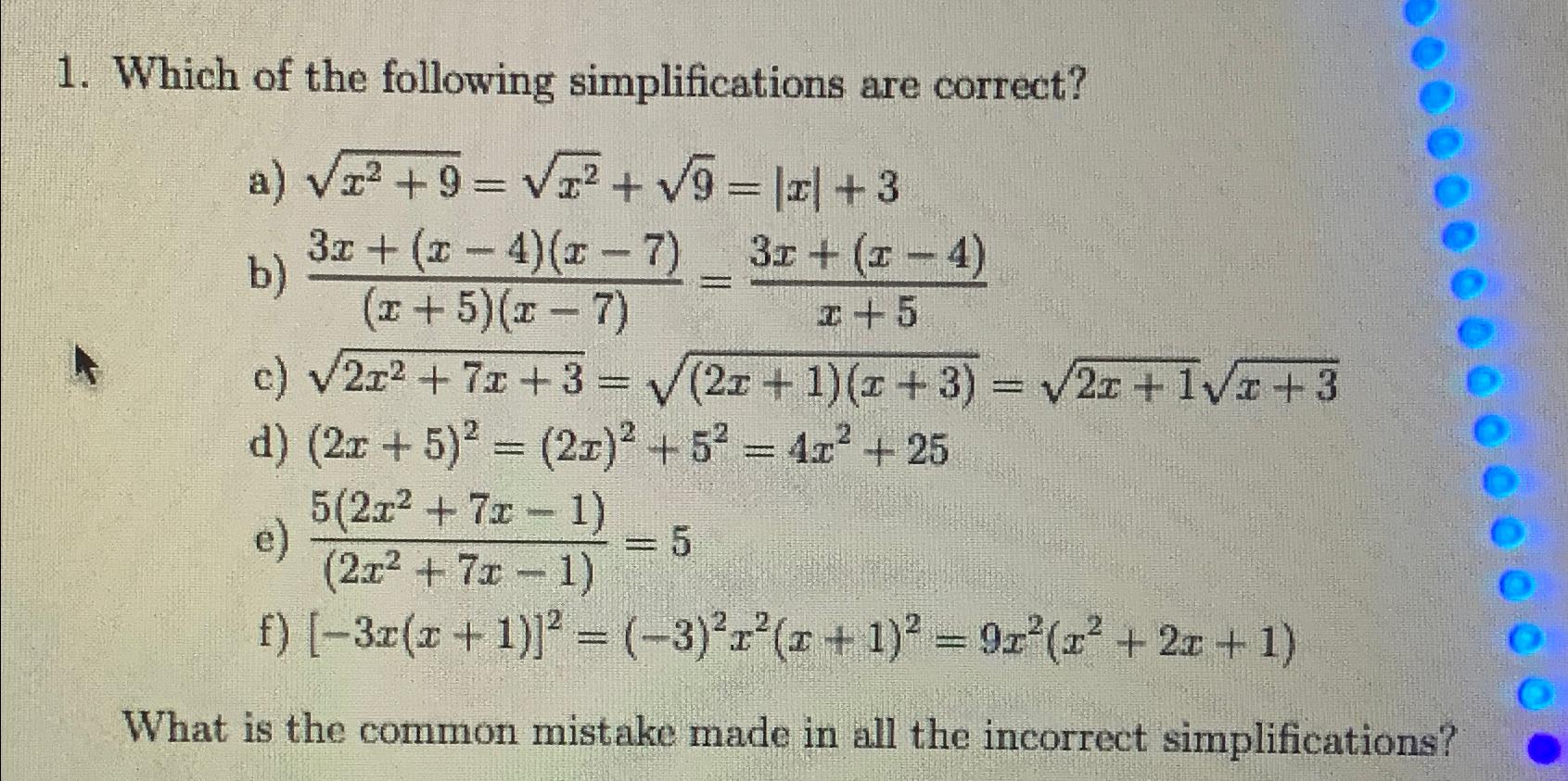 Solved Which of the following simplifications are | Chegg.com