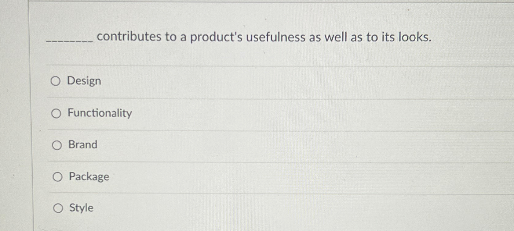 Solved contributes to a product's usefulness as well as to | Chegg.com