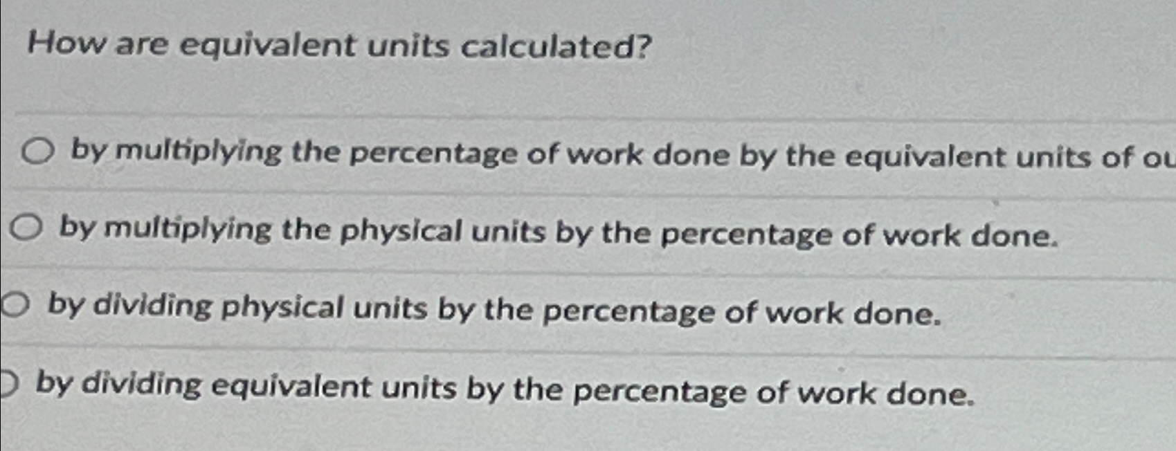 Solved How are equivalent units calculated?by multiplying | Chegg.com