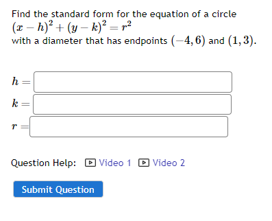 Solved Find the standard form for equation of a circle | Chegg.com