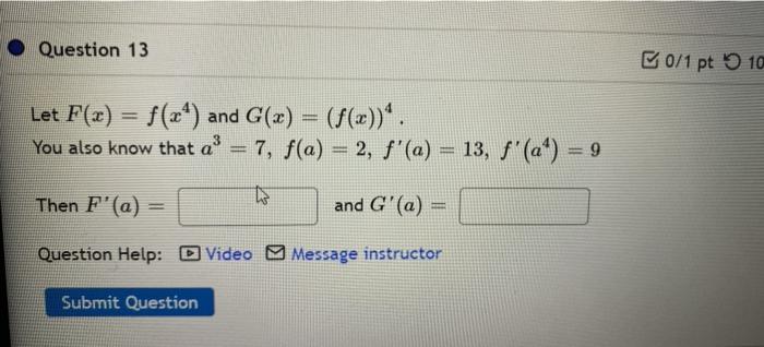 Solved Question 13 B0/1 pt 910 Let F(x) = f(24) and G(x) = | Chegg.com Solved Question 13 B0/1 pt 910 Let F(x) = f(24) and G(x) = | Chegg.com