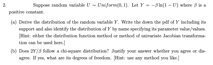 Solved Suppose random variable U∼U ﻿niform (0,1). ﻿Let | Chegg.com