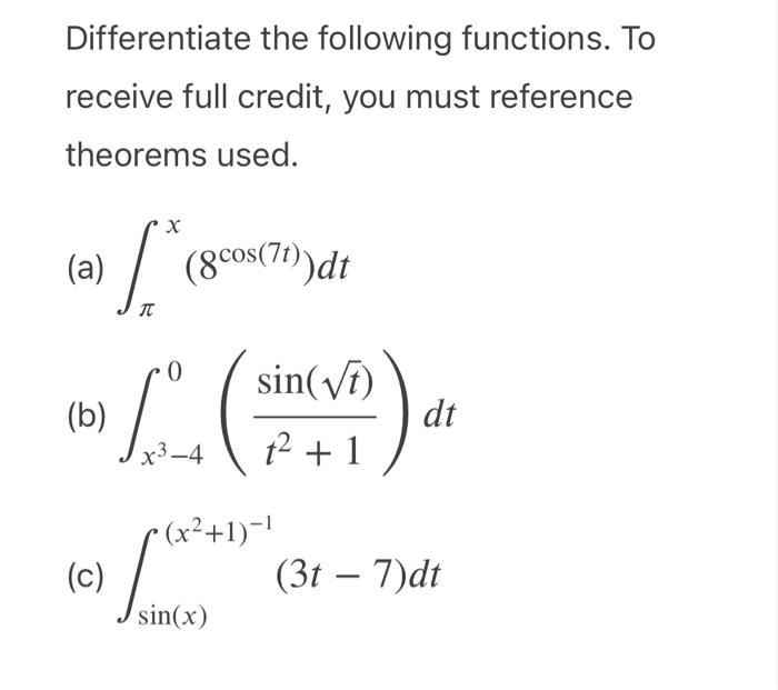 Solved Differentiate the following functions. To receive | Chegg.com