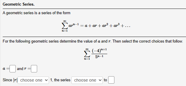 Solved Geometric Series.A geometric series is a series of | Chegg.com