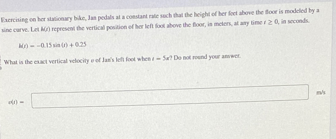 Solved Exercising on her stationary bike, Jan pedals at a | Chegg.com