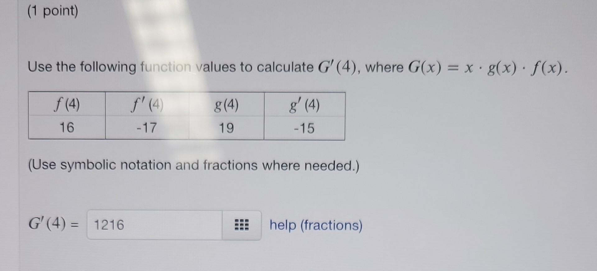 Solved (1 point) Use the following function values to | Chegg.com
