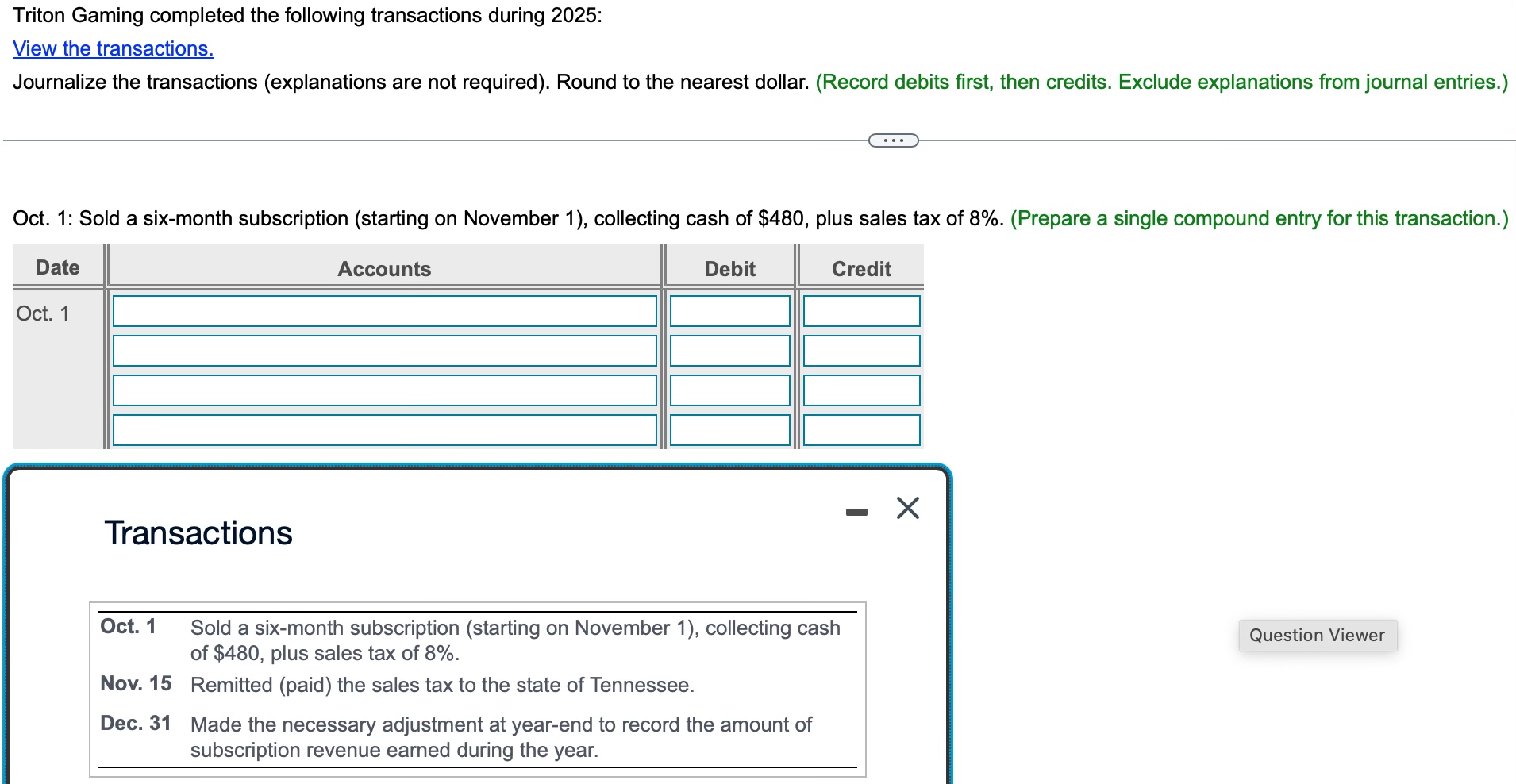 Solved Triton Gaming completed the following transactions | Chegg.com