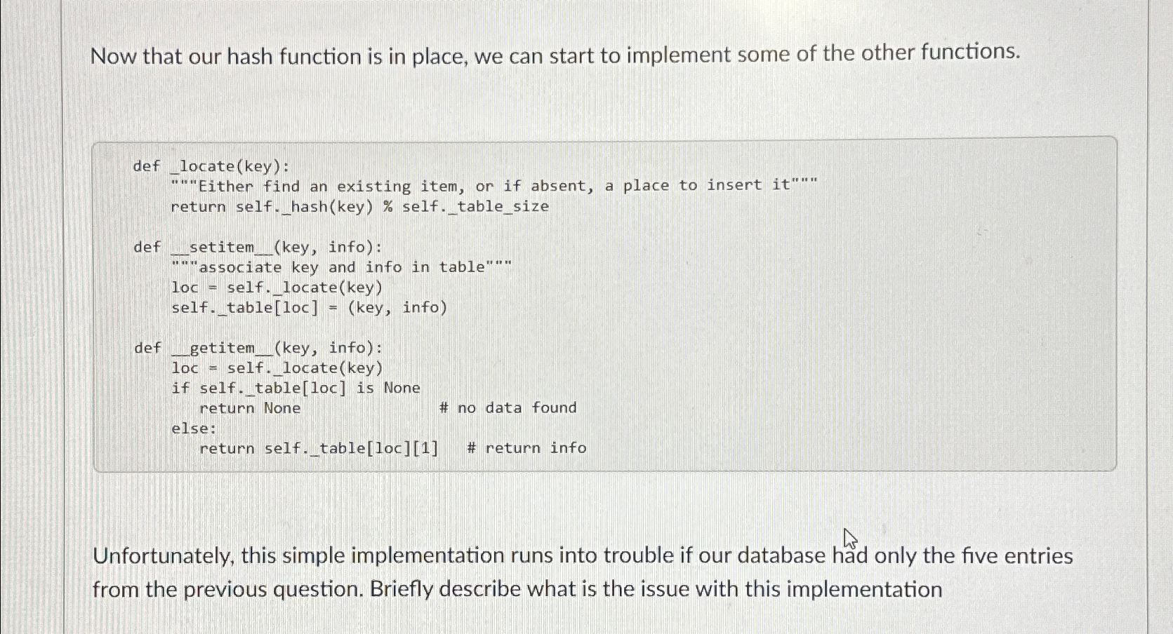 Solved Now that our hash function is in place, we can start | Chegg.com
