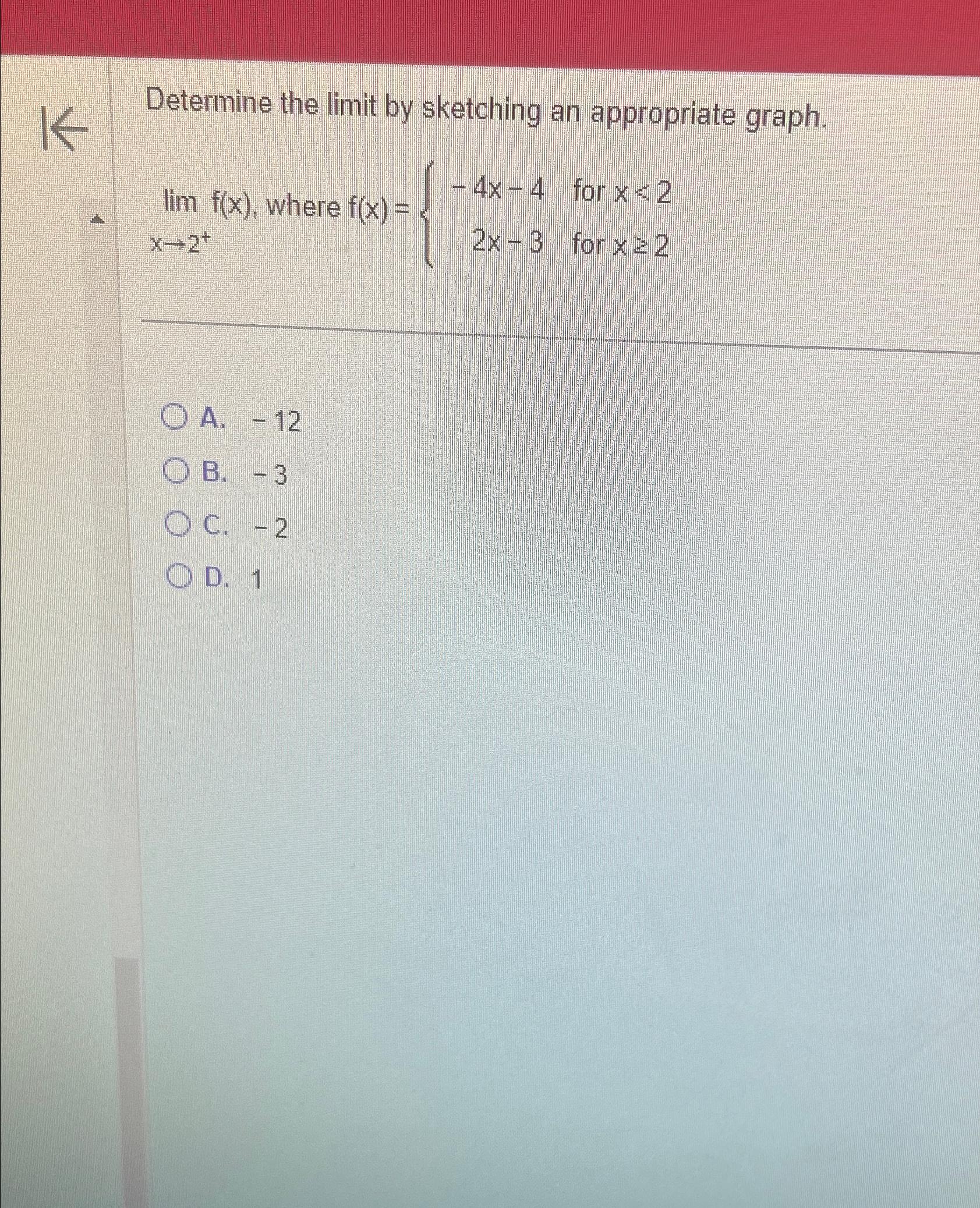 Solved Determine the limit by sketching an appropriate | Chegg.com