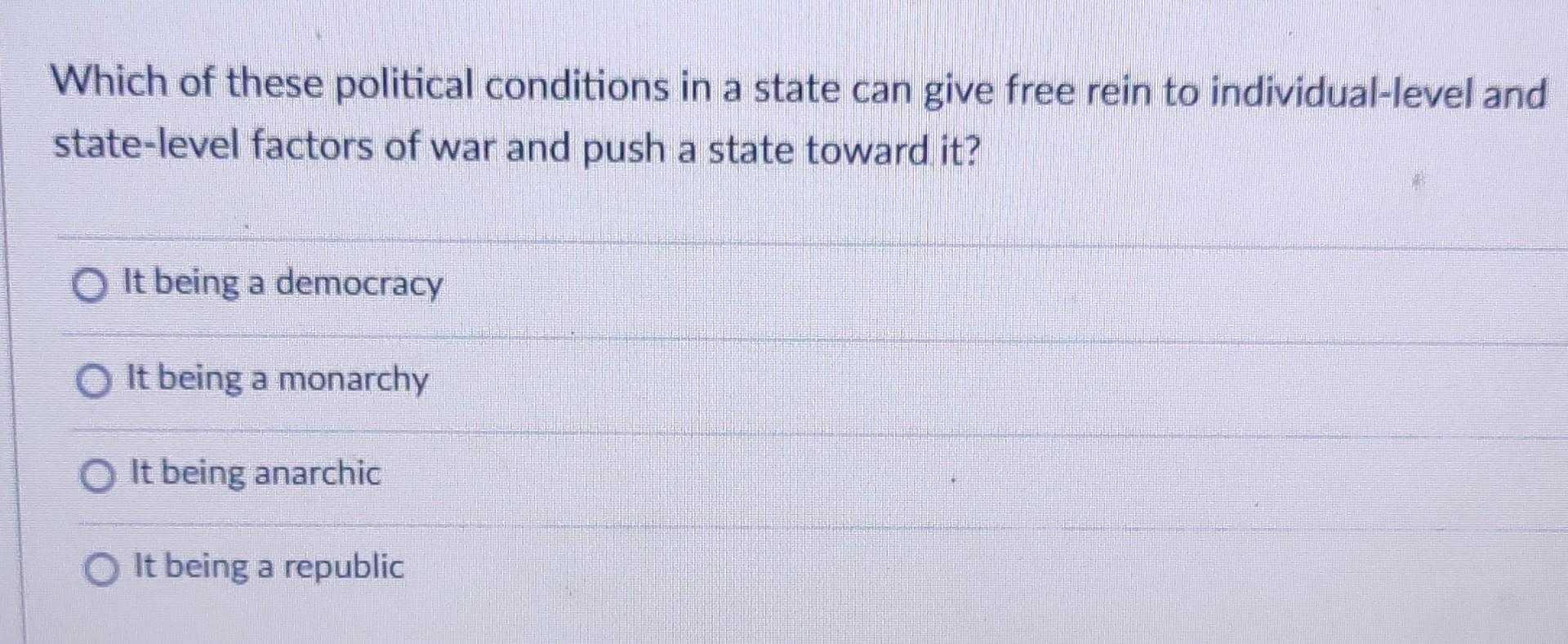 Which of these political conditions in a state can | Chegg.com