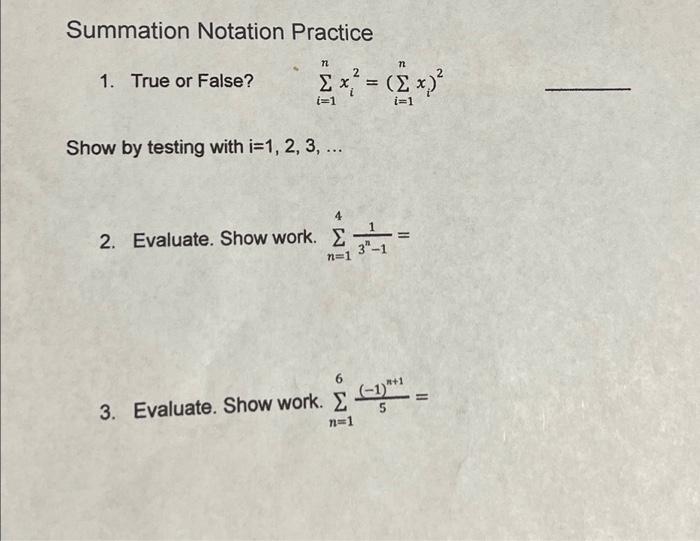 Solved Summation Notation Practice 1. True or False? | Chegg.com