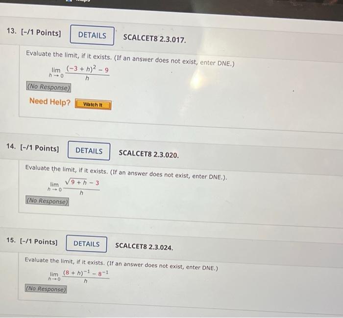Solved Evaluate the limit, if it exists. (If an answer does | Chegg.com