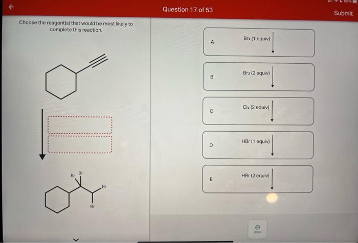 Solved I dont konw which reagents are the correct match for | Chegg.com