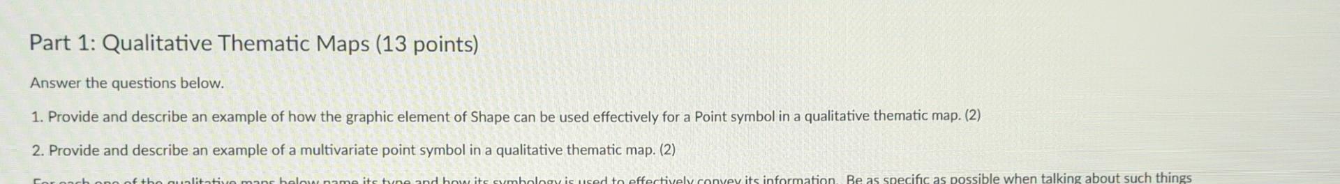 Solved Part 1: Qualitative Thematic Maps (13 points) Answer | Chegg.com