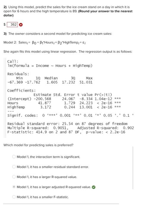 Solved Model 1: Sales =β0+β1∗ Hours i+β2∗ HighTemp i+β3∗ | Chegg.com