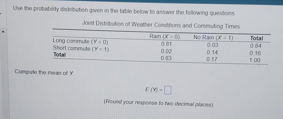 Solved Use the probability distribution given in the table | Chegg.com