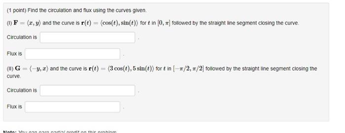 Solved (1 point) Find the circulation and flux using the | Chegg.com