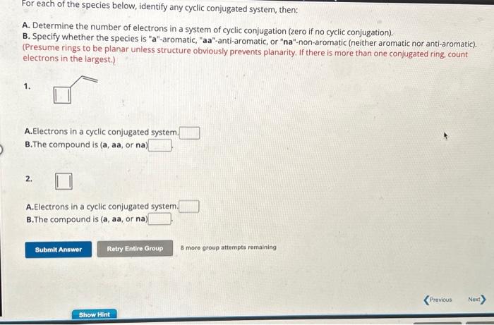 Solved For each of the species below, identify any cyclic | Chegg.com