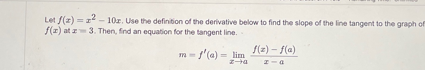 Solved Let f(x)=x2-10x. ﻿Use the definition of the | Chegg.com