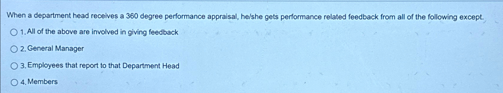 Solved When a department head receives a 360 ﻿degree | Chegg.com