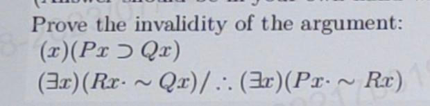Solved Prove the invalidity of the argument: | Chegg.com