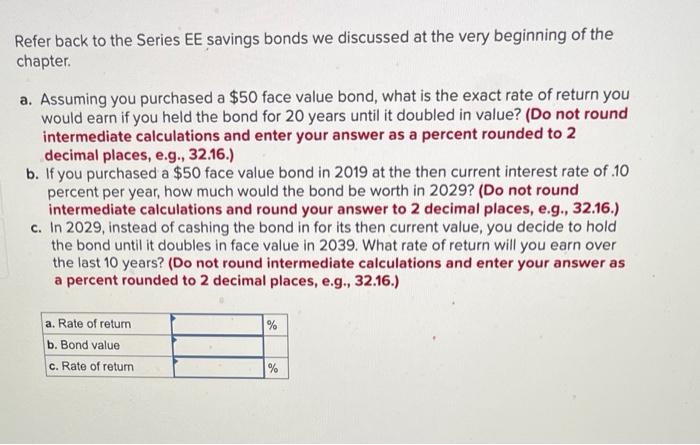 Solved Refer back to the Series EE savings bonds we | Chegg.com
