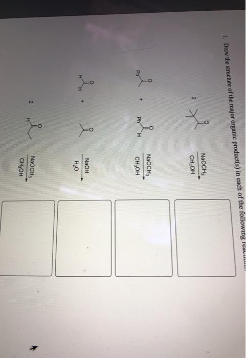 Solved 1. Draw the structure of the major organic product(s) | Chegg.com
