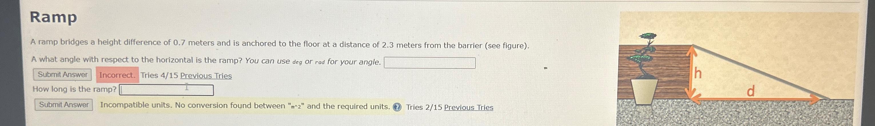 Solved RampA ramp bridges a height difference of 0.7 ﻿meters | Chegg.com