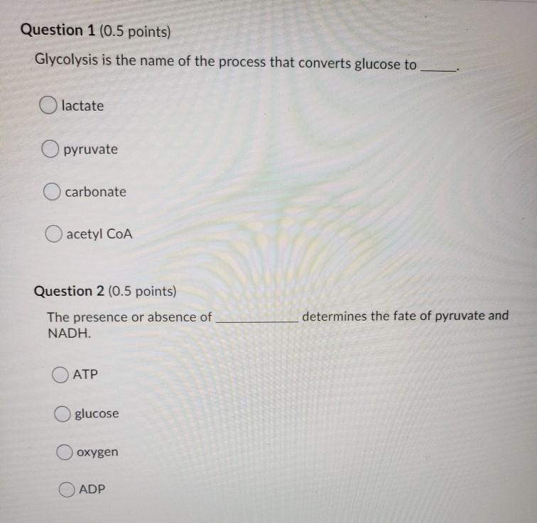 Solved Question 1 (0.5 points) Glycolysis is the name of the | Chegg.com